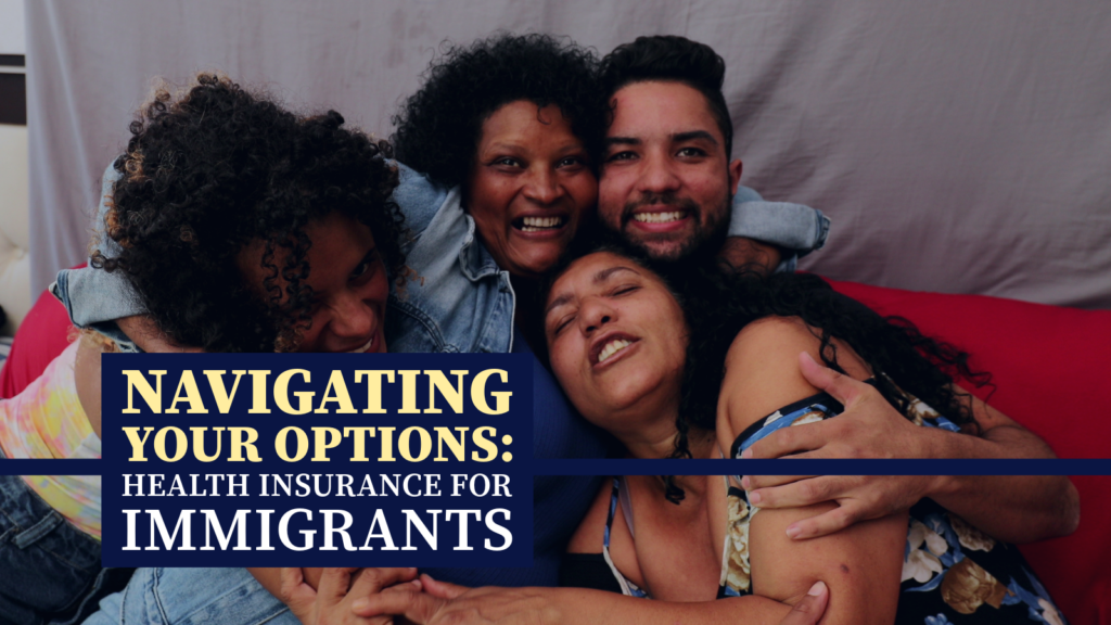 Navigating The Maze Affordable Health Insurance For Immigrants And Non Residents